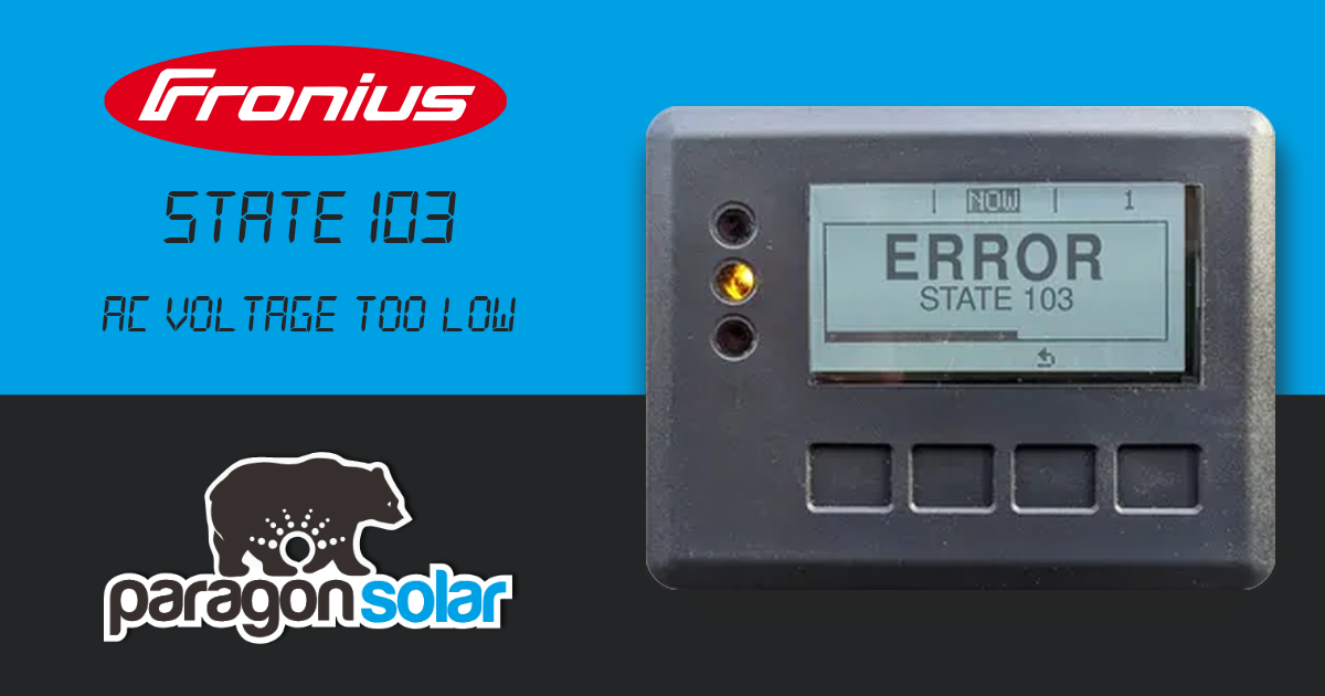 Fronius State 103 Error | Paragon Solar